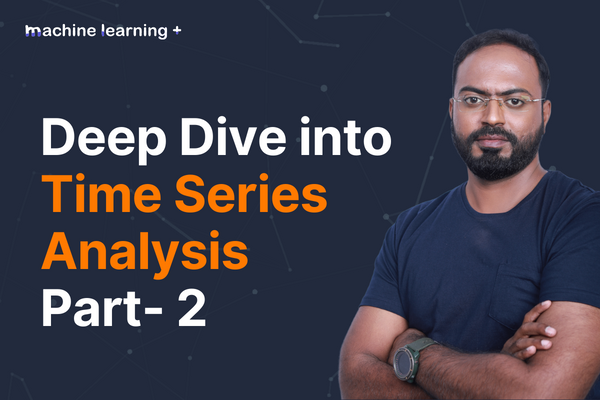 Deep Dive into Time Series Forecasting Part 1 - Statistical Models